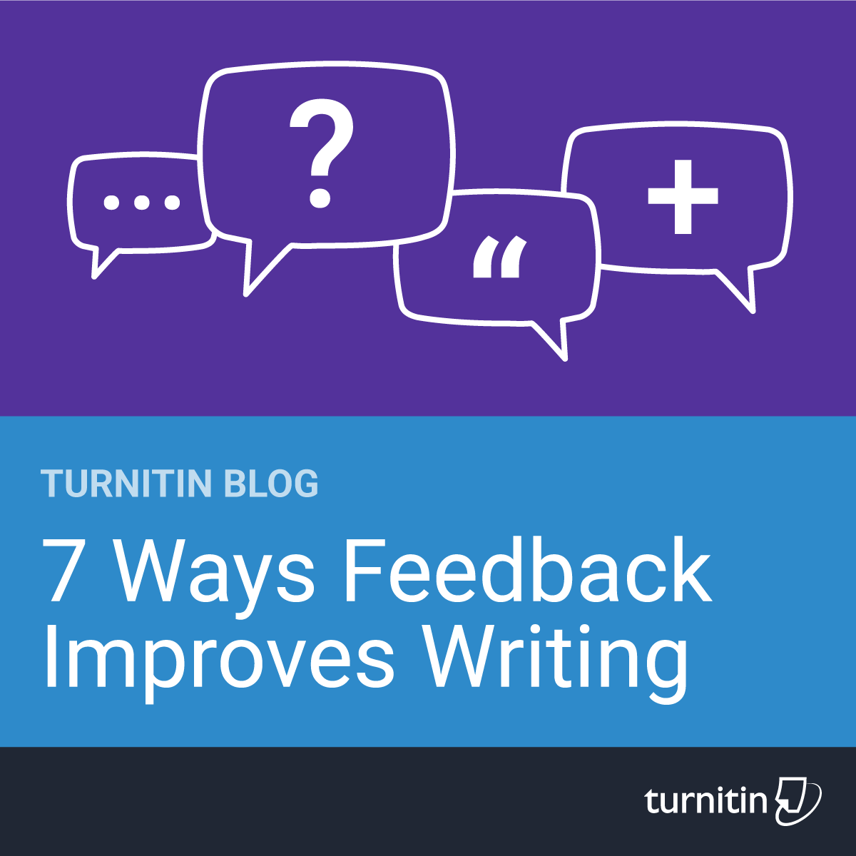 Educating Students: 7 Ways Feedback Improves Writing